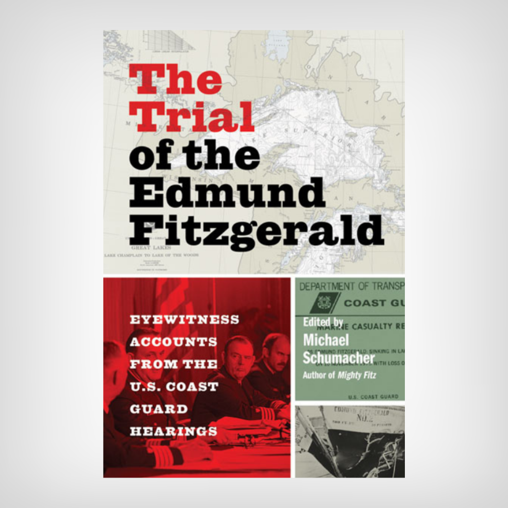 The Trial of the Edmund Fitzgerald – National Museum of the Great Lakes